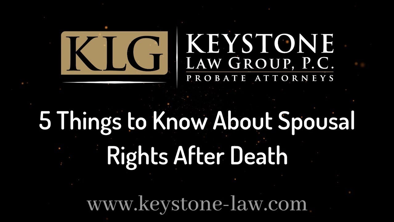 Spousal Rights After Death | Counseling for Surviving Spouses ...